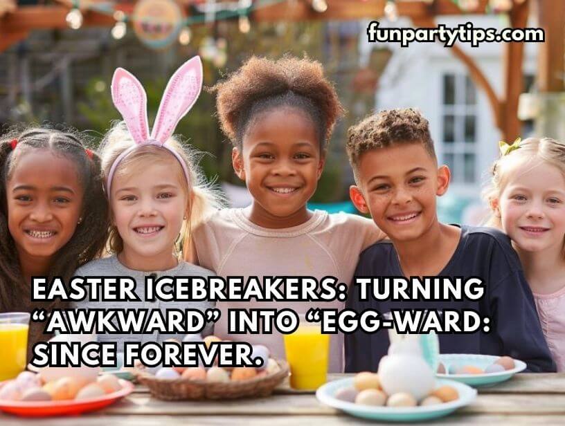 120+ Springtastic Easter Icebreaker Questions for Your Next Gathering ...