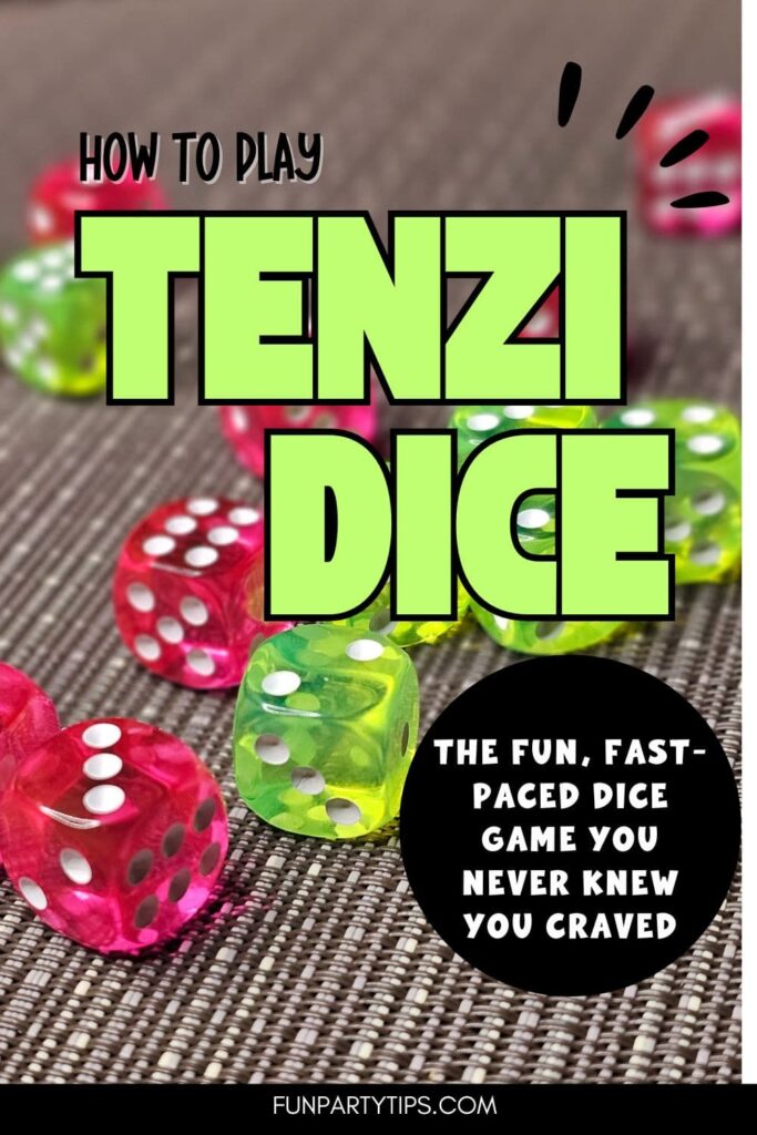 How to Play Tenzi (an Easy Guide for Dice Game Addicts) | Fun Party Tips