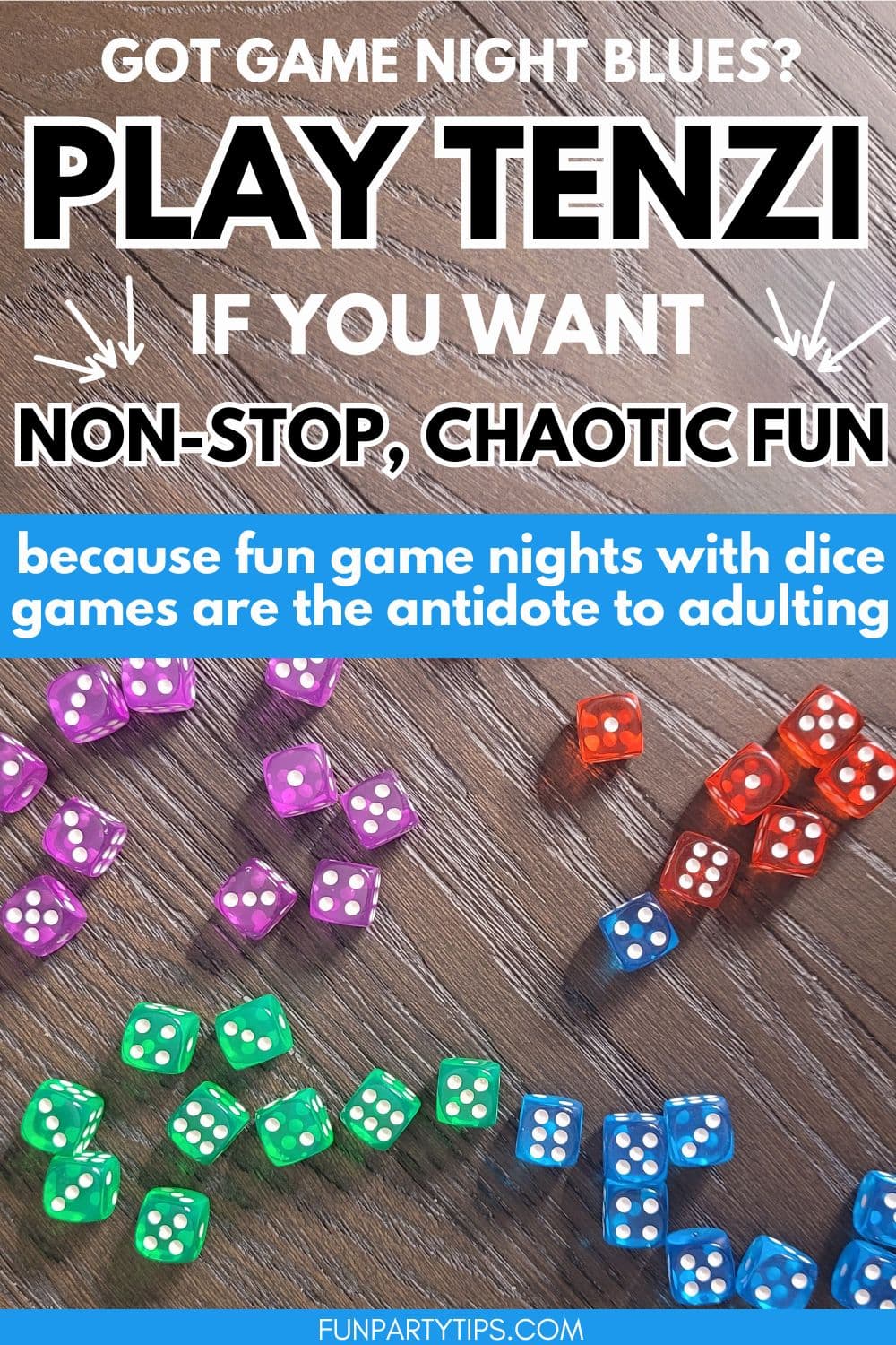 How to Play Tenzi (an Easy Guide for Dice Game Addicts) | Fun Party Tips