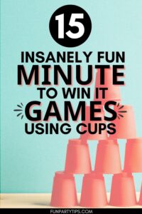 15 Hilarious Minute to Win It Games Using Cups You'll Love | Fun Party Tips