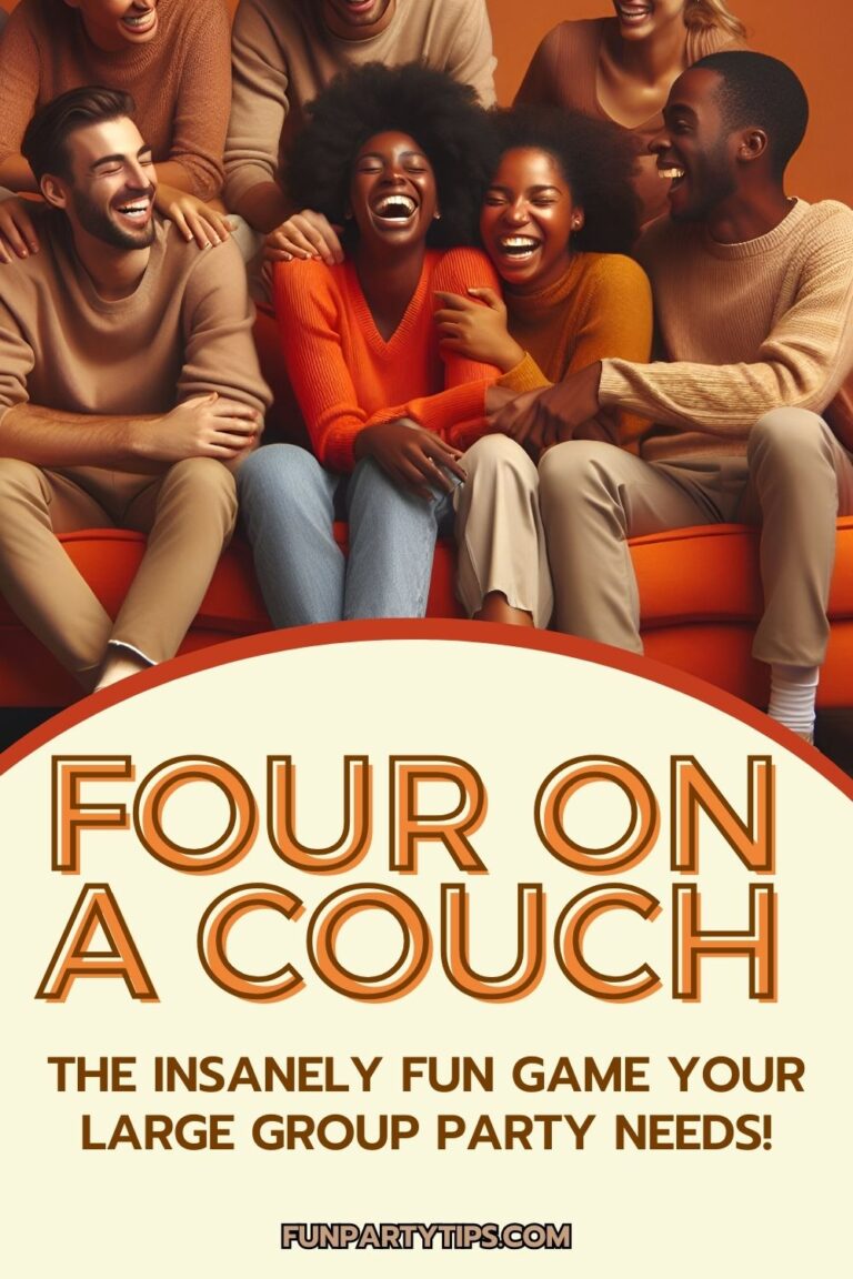 Four on a Couch (A Fun, Chaotic Game for Large Groups) | Fun Party Tips